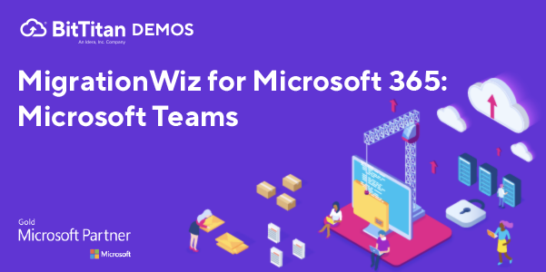 Microsoft Teams Migration with MigrationWiz